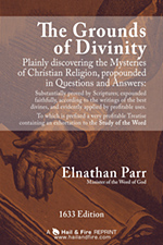 HAIL & FIRE - Elnathan Parr Quotes (Words of Wisdom: Reformed & Puritan)